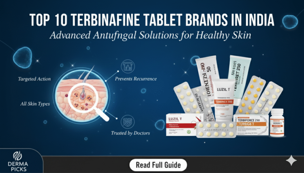 Top 10 Terbinafine Tablet Brands in India